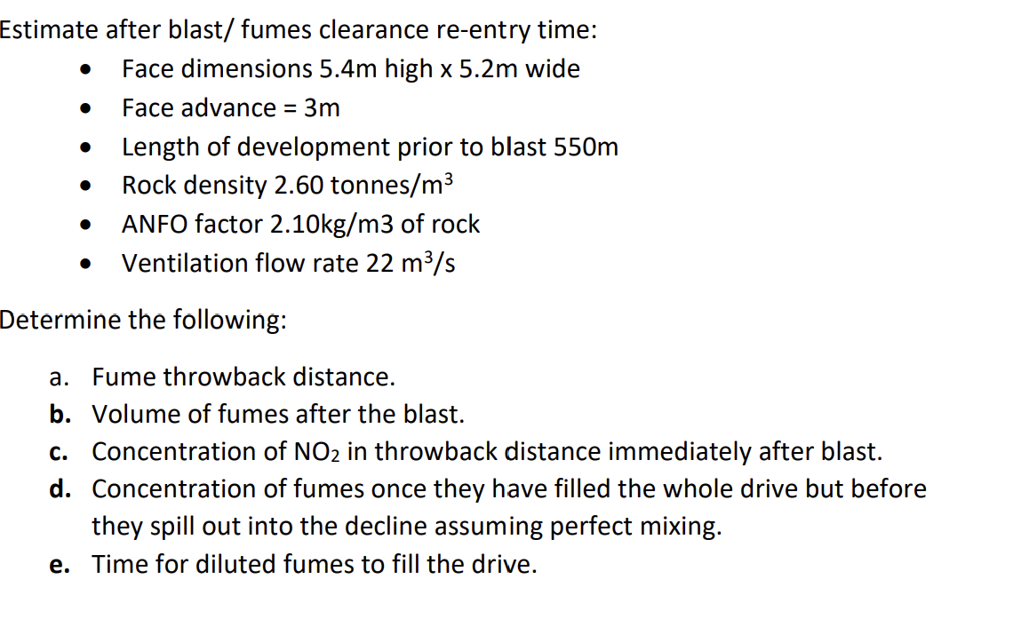 Estimate after blast/ fumes clearance re-entry time: | Chegg.com