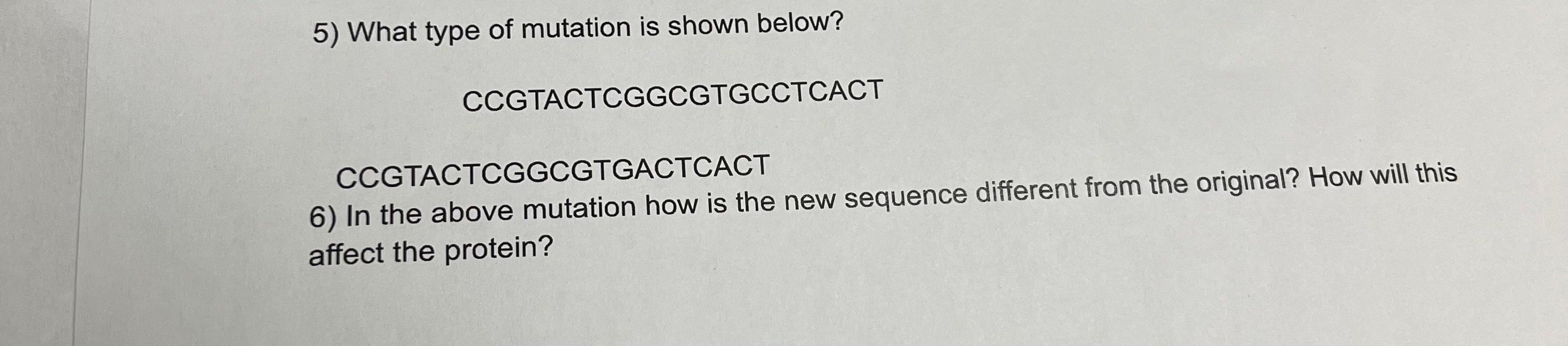 Solved 5) What type of mutation is shown below? | Chegg.com