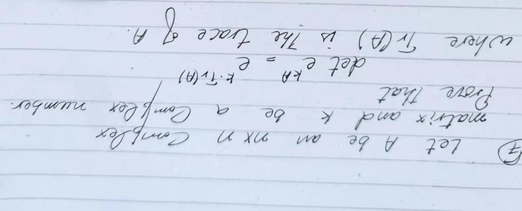 Solved an G Let A be nxn Complex matrix and k де Complex | Chegg.com