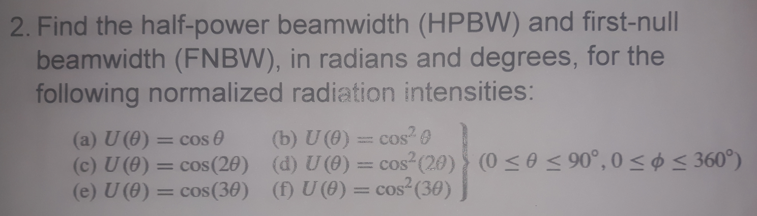 Solved 2. Find the half-power beamwidth (HPBW) and | Chegg.com