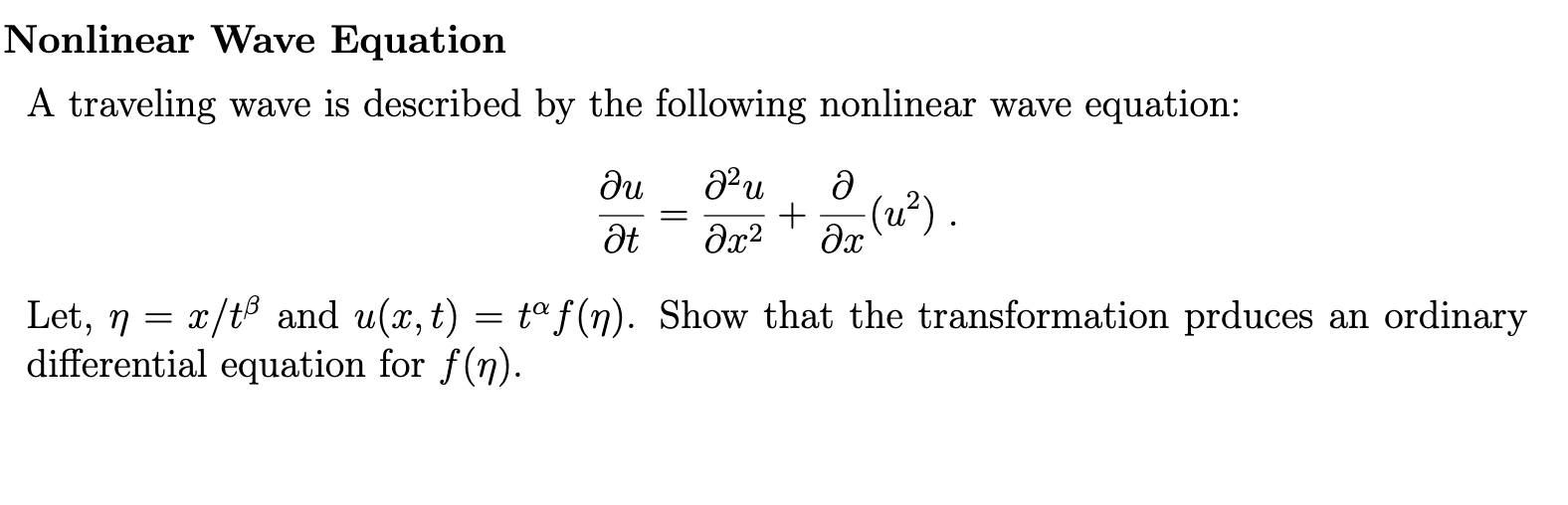 Solved Nonlinear Wave Equation A Traveling Wave Is Described