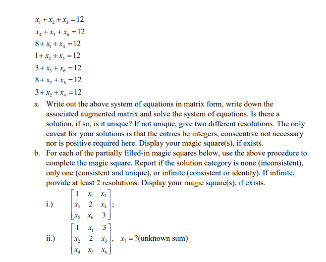 Solved 2. A magic square is a square matrix with integer | Chegg.com