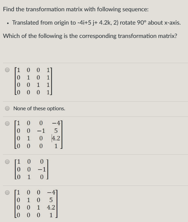 Solved Find the transformation matrix with following | Chegg.com