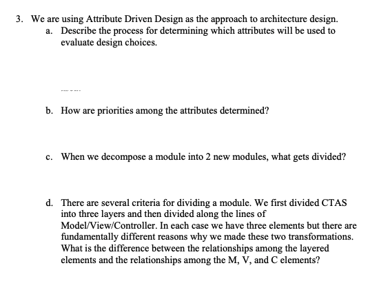 Solved We Are Using Attribute Driven Design As The Approach 0141