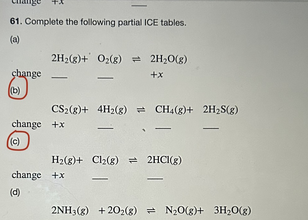 61. Complete the following partial ICE tables. (a) | Chegg.com
