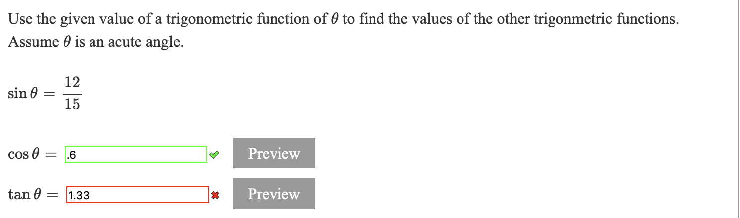 Solved Use the given value of a trigonometric function of 0 | Chegg.com