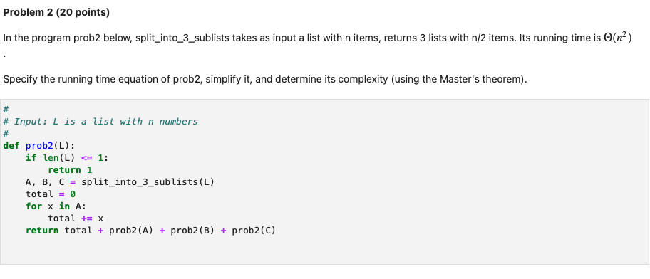 Solved In the program prob2 below, split_into_3_sublists | Chegg.com