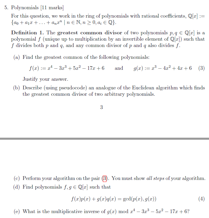 Solved 5. Polynomials (11 marks) For this question, we work | Chegg.com