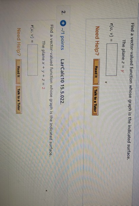 Solved Find A Vector Valued Function Whose Graph Is The 5348