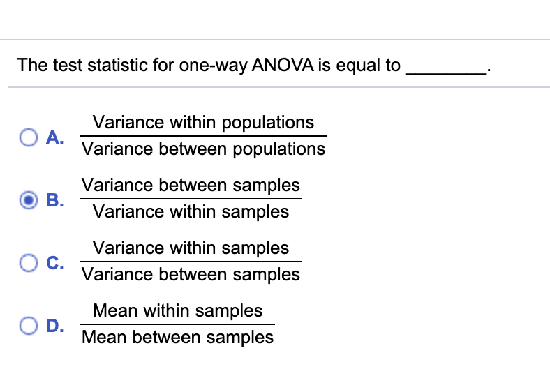 Solved The Test Statistic For One Way Anova Is Equal To