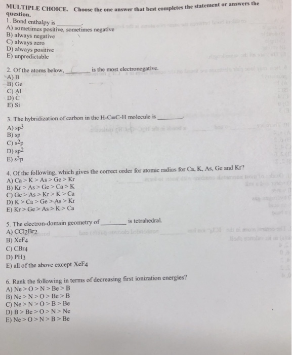 Solved MULTIPLE CHOICE. Choose question. 1. Bond enthalpy is | Chegg.com