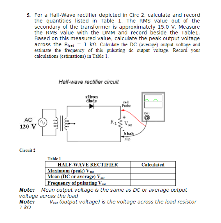 Solved 5. For a Half-Wave rectifier depicted in Circ 2, | Chegg.com