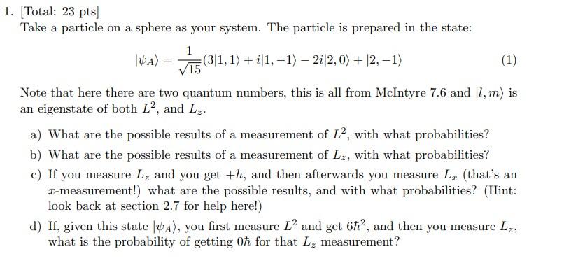 Solved [Total: 23pts] Take a particle on a sphere as your | Chegg.com