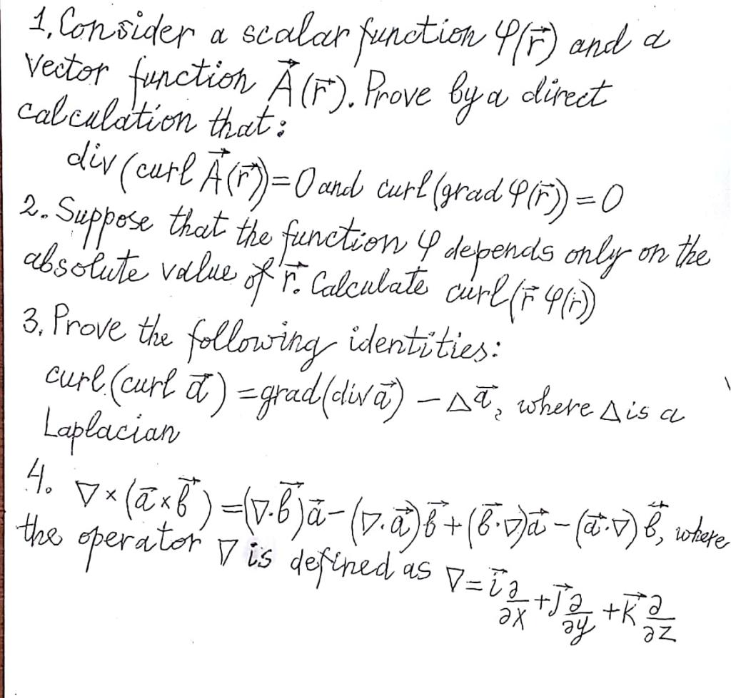 Solved 1. Consider a scalar function φ(r) and a vector | Chegg.com