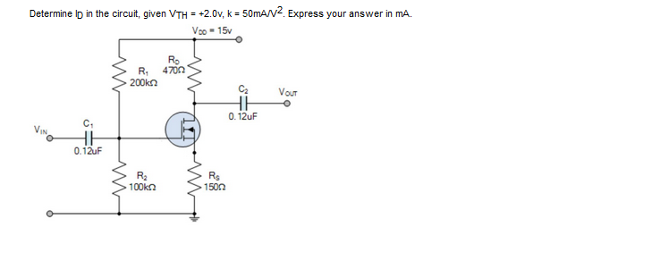 Solved Determine IDin the circuit, given VTH=+2.0v,k=50 | Chegg.com