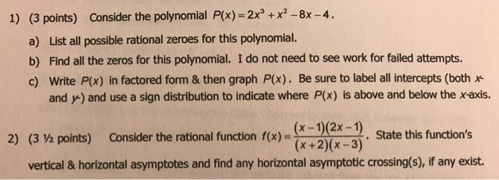 Solved Consider the polynomial P(x) = 2x3 + x2-8x-4. (3 | Chegg.com