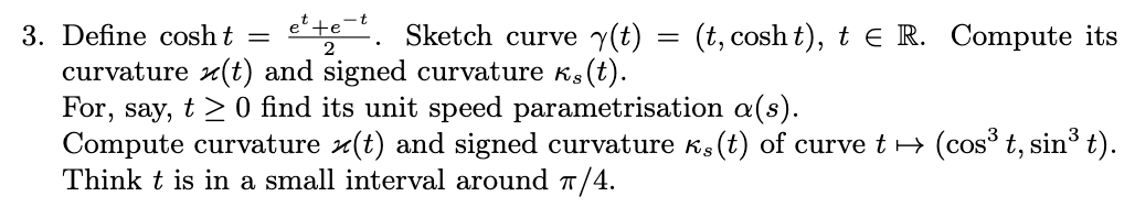 Solved 3. Define \\( \\cosh t=\\frac{e^{t}+e^{-t}}{2} \\). | Chegg.com