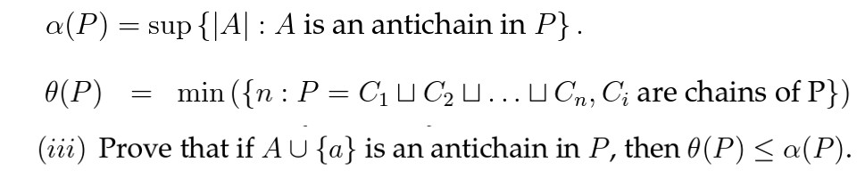 Solved is an antichain in P. ﻿are chains of P{?(iii) ﻿Prove | Chegg.com