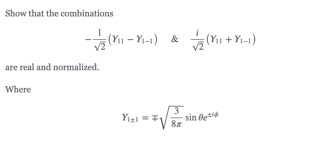 Solved Show that the combinations 1 tz (Y11 - (Yu – Y1-1) V2 | Chegg.com