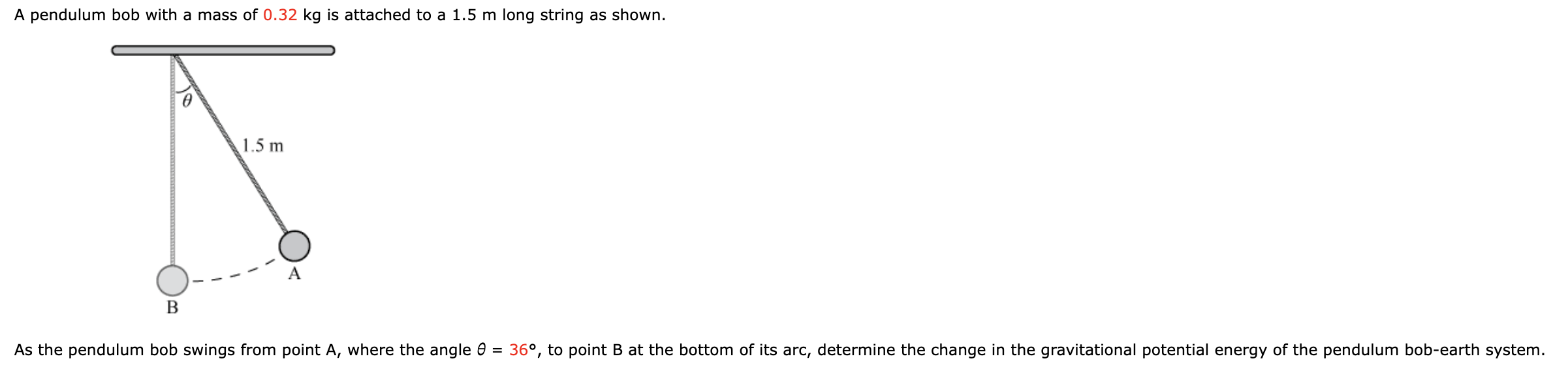 Solved A pendulum bob with a mass of 0.32 kg is attached to | Chegg.com