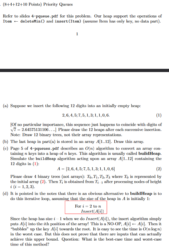 Solved 841210 Points Priority Queues Refer To Slides 