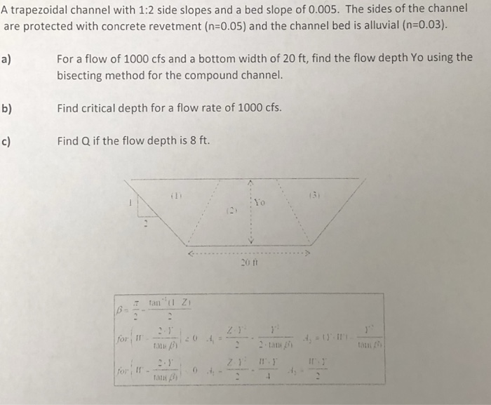 A trapezoidal channel with 1:2 side slopes and a bed | Chegg.com