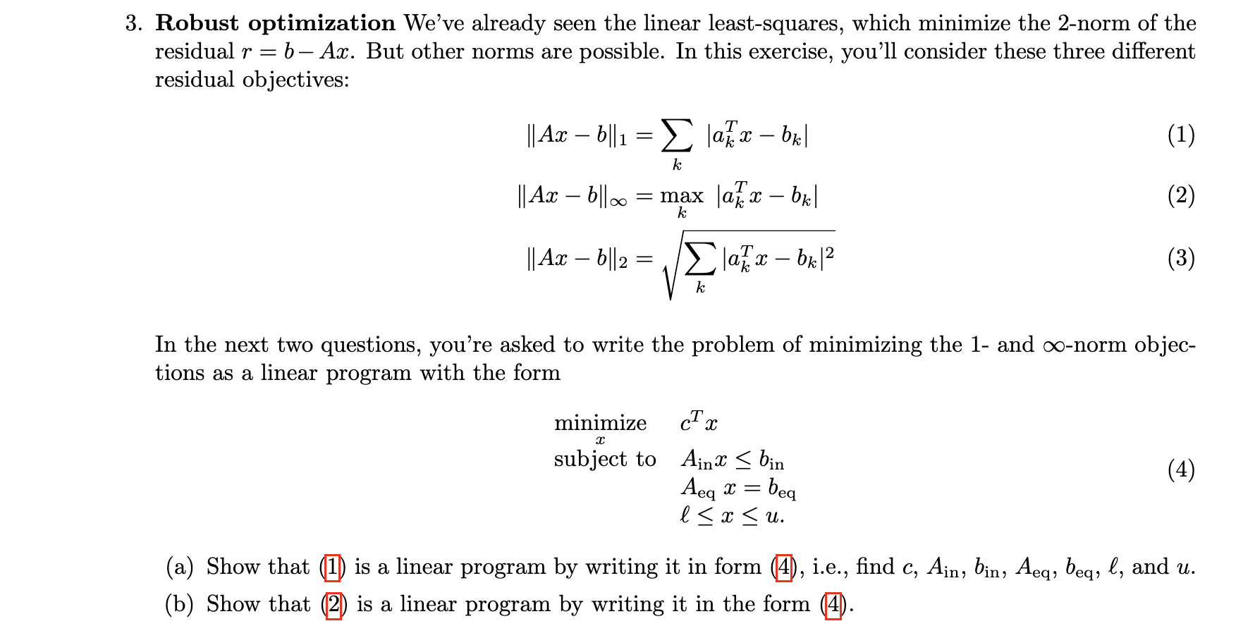 Solved r 3. Robust optimization We've already seen the | Chegg.com