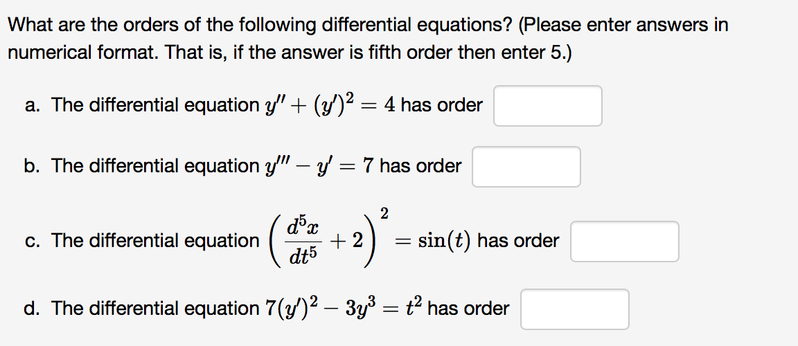 Solved What are the orders of the following differential | Chegg.com