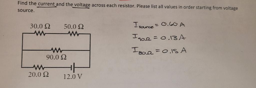 Solved Find the current and the voltage across each | Chegg.com