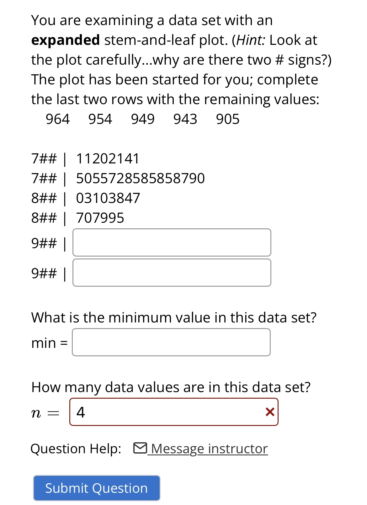 Solved You Are Examining A Data Set With An Expanded 