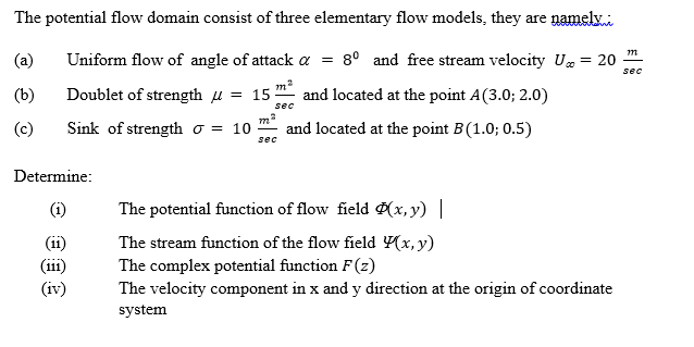 Solved The potential flow domain consist of three elementary | Chegg.com