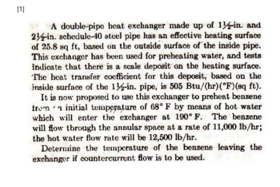 Solved A double-pipe heat exchanger made up of 11/2-in. and | Chegg.com