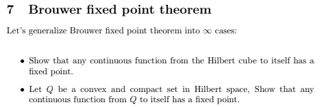 Solved 7 Brouwer fixed point theorem Let's generalize | Chegg.com