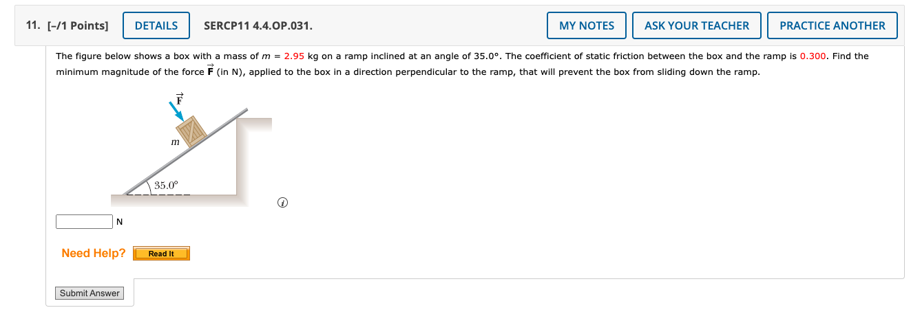 Solved minimum magnitude of the force F (in N ), applied to | Chegg.com