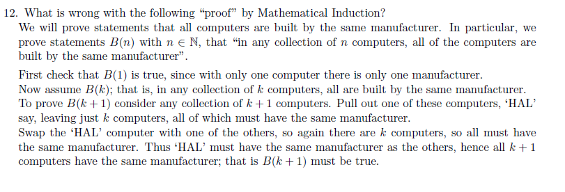 Solved 12. What is wrong with the following "proof" by | Chegg.com
