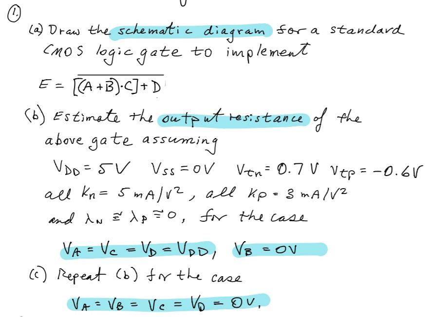 Solved (2) Draw the schematic diagram for a standard CMOS | Chegg.com