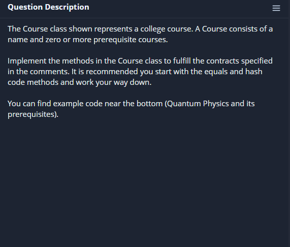 Solved Question Description The Course class shown | Chegg.com