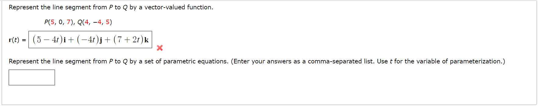 Solved Represent the line segment from P to Q by a | Chegg.com