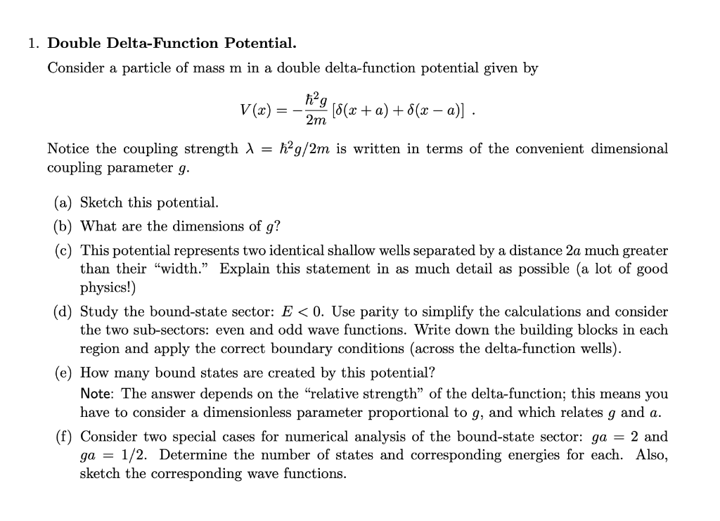 Solved 1. Double Delta-Function Potential Consider a | Chegg.com