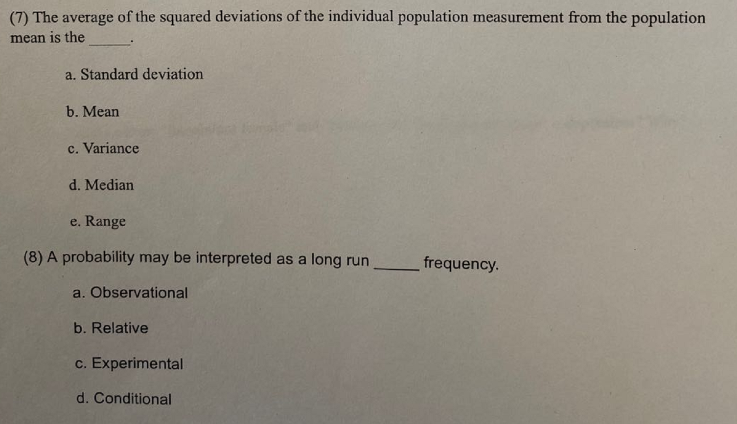 Solved (7) The average of the squared deviations of the | Chegg.com