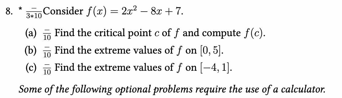 Solved ?**-3**10 ﻿Consider f(x)=2x2-8x+7.(a) ?bar (-10) | Chegg.com