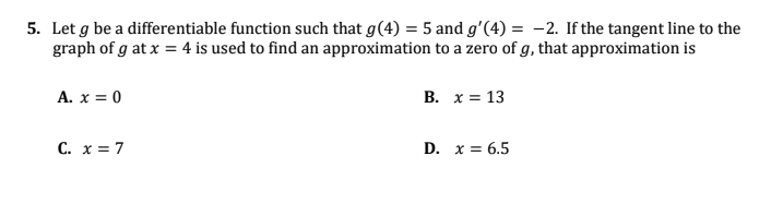 Solved 5 Let G Be A Differentiable Function Such That G 4