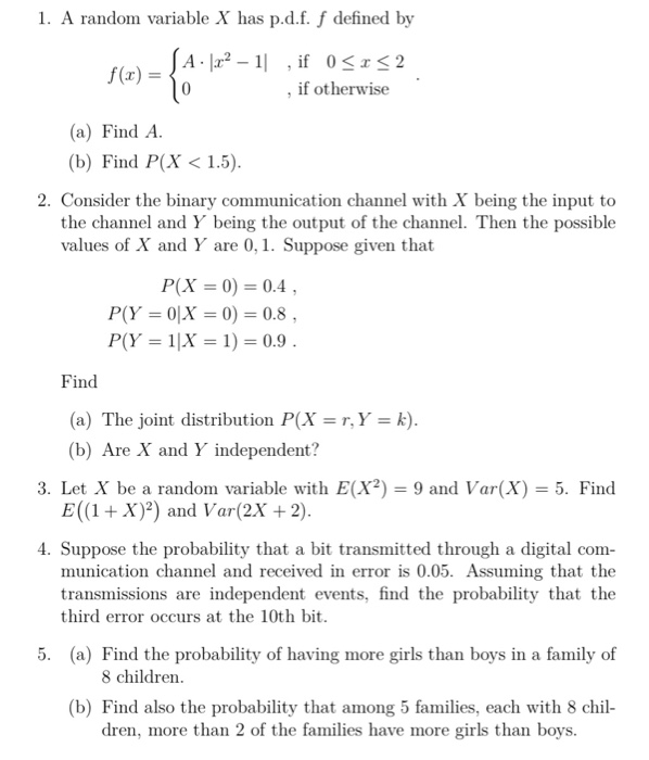 Solved 1. A random variable X has p.d.f. f defined by , if | Chegg.com