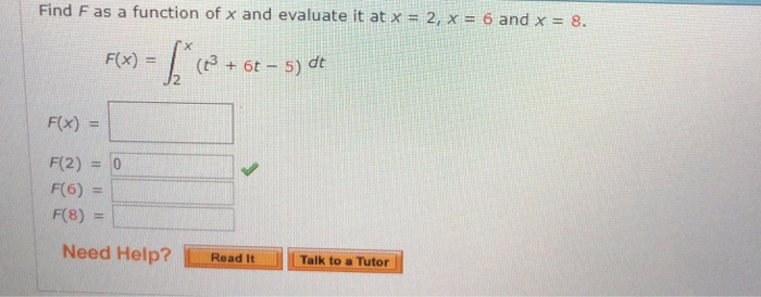 Solved Find F as a function of x and evaluate it at x = 2, x | Chegg.com