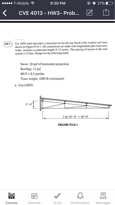 Solved Use A992 steel and select a structural tee for the | Chegg.com