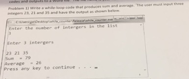 Solved codes and outputs to a word Problem 1) Write a white | Chegg.com
