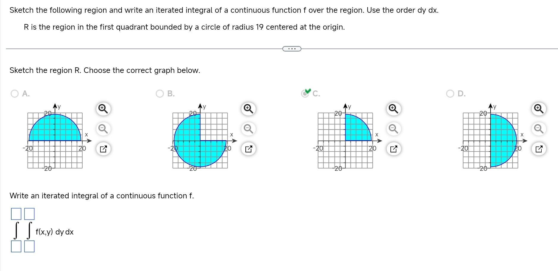 Solved Sketch the following region and write an iterated | Chegg.com