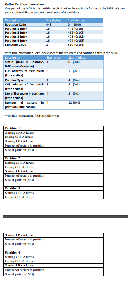 Gather Partition Information One part of the MBR is | Chegg.com