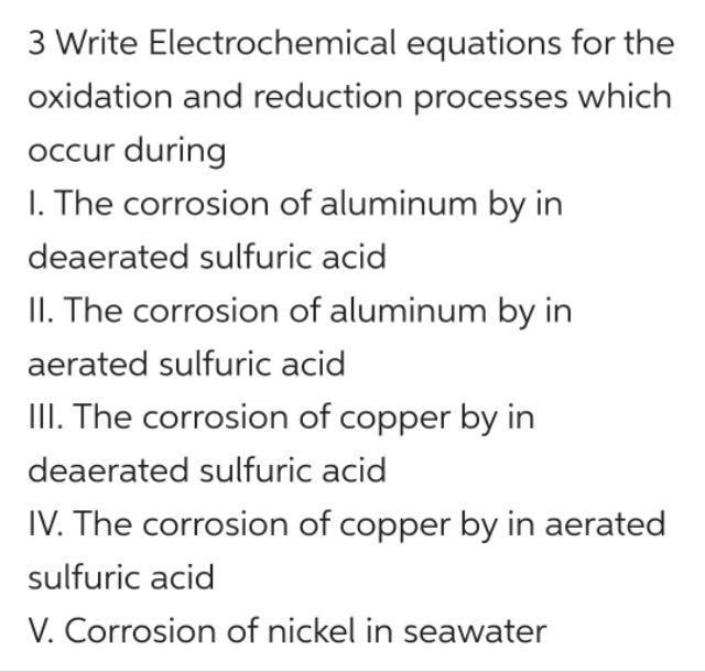 3 Write Electrochemical equations for th oxidation | Chegg.com