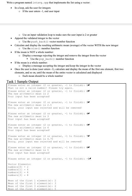 Solved Write a program named intavg.cpp that implements the | Chegg.com
